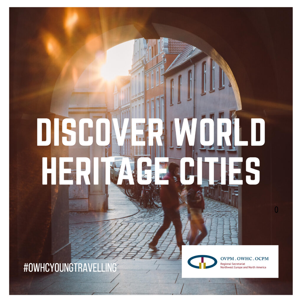 OWHC Young Travelling Scholarship - Organization of World Heritage Cities