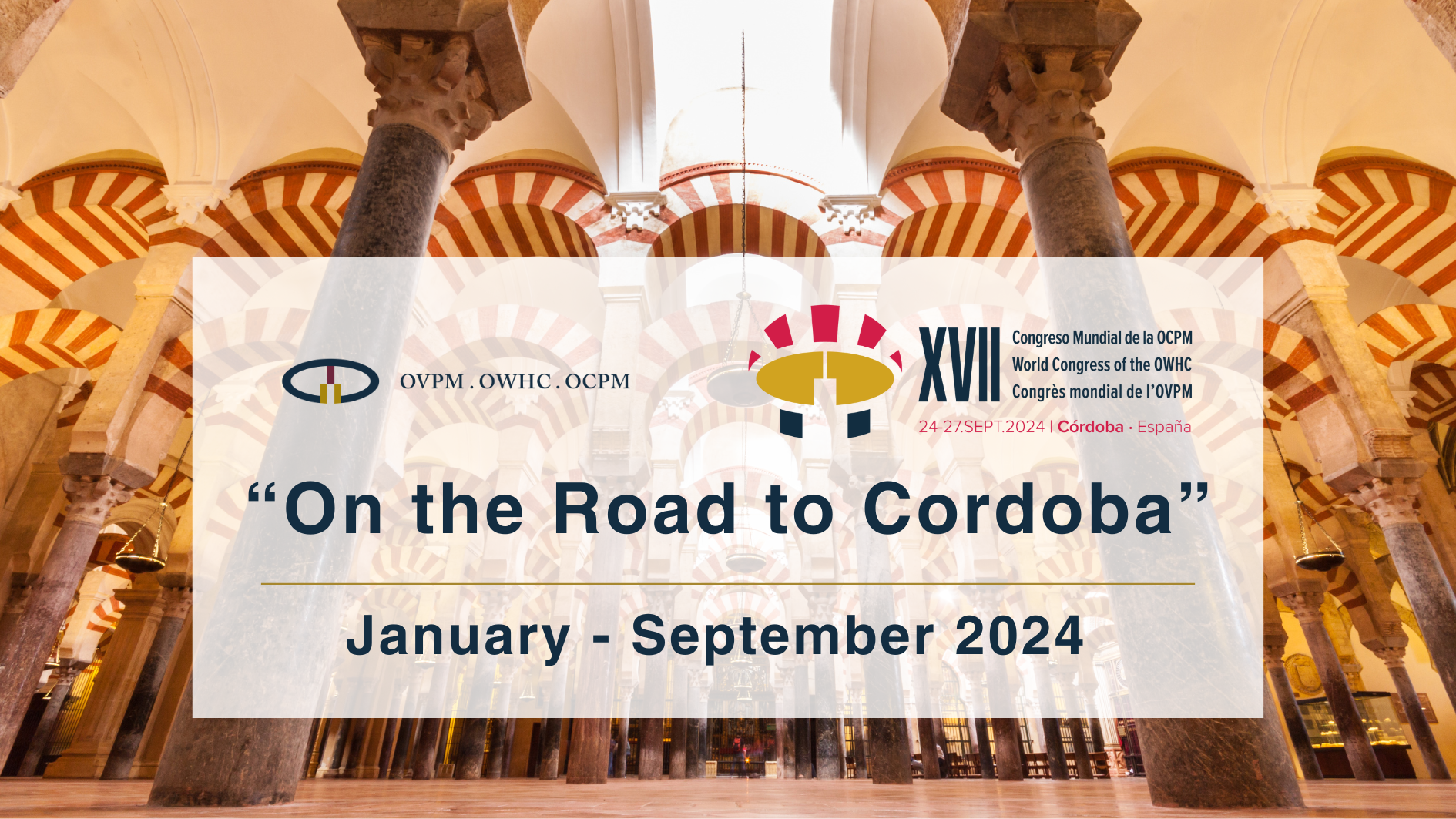 Start preparing for the 17th World Congress of the OWHC in Cordoba ...