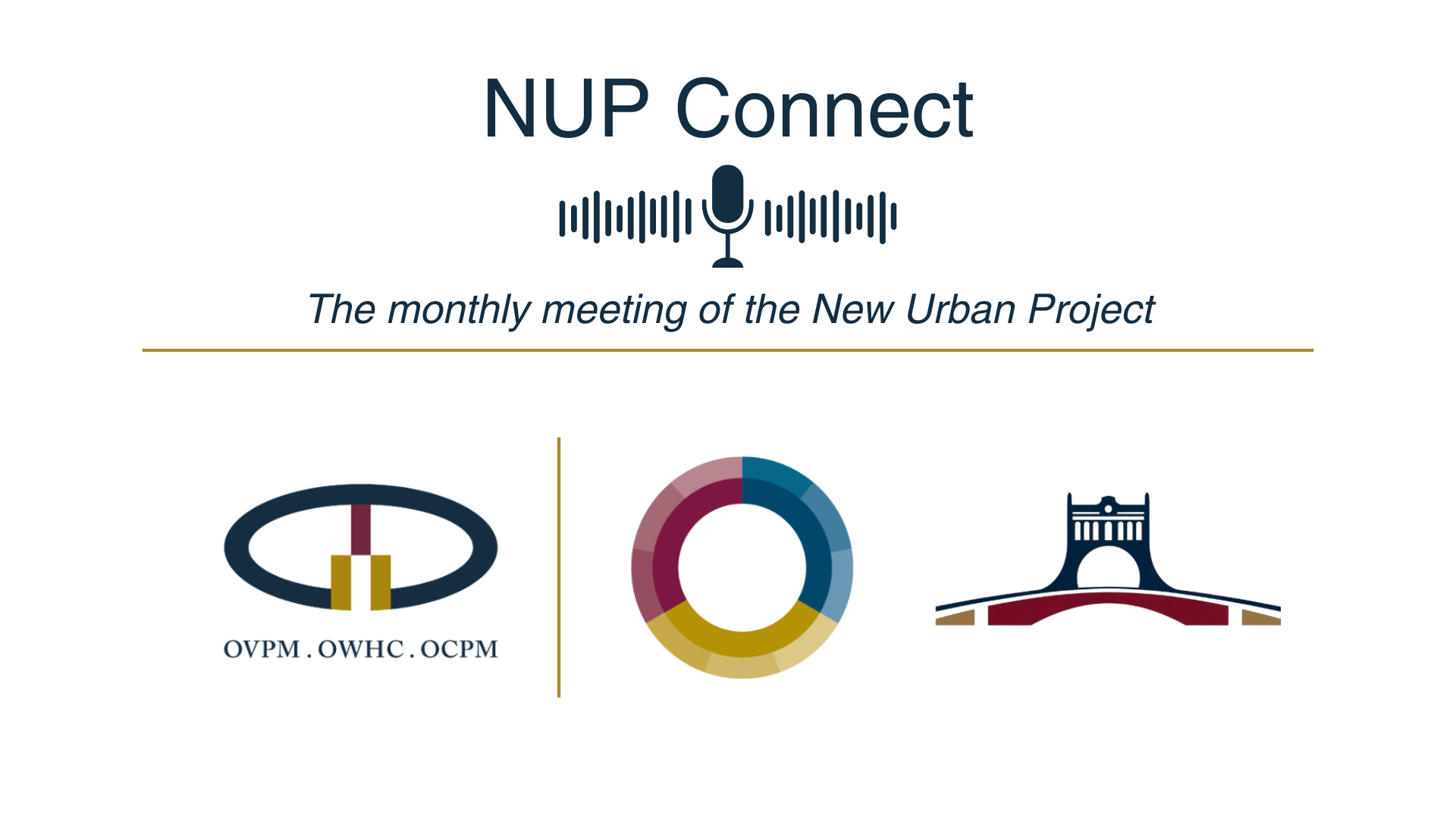 NUP Connect 3 - The monthly meeting for everything you need to know ...